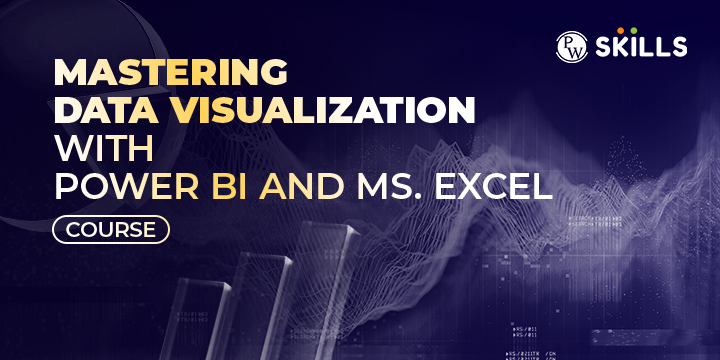 Data Visualization With Power BI And MS Excel Course